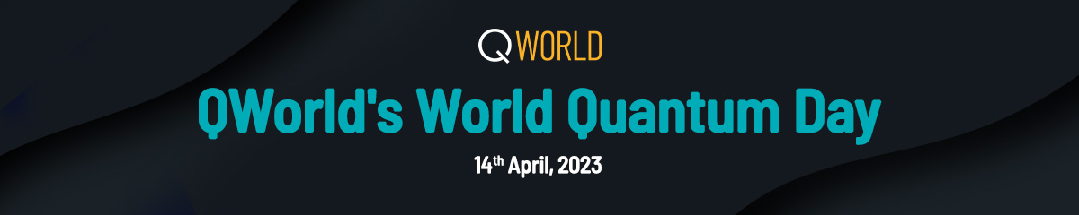 QWorld's World Quantum Day - QWorld