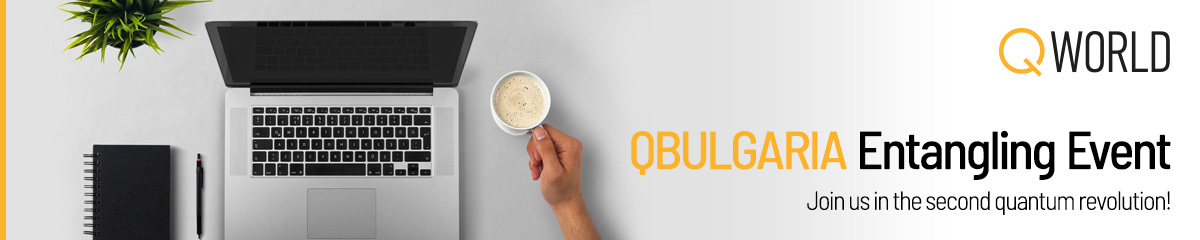 QBronze135 | QBulgaria Entangling Event (June 2024) - QWorld