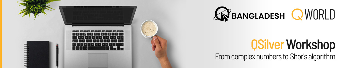 QSilver31 | QBangladesh (October 2025) - QWorld